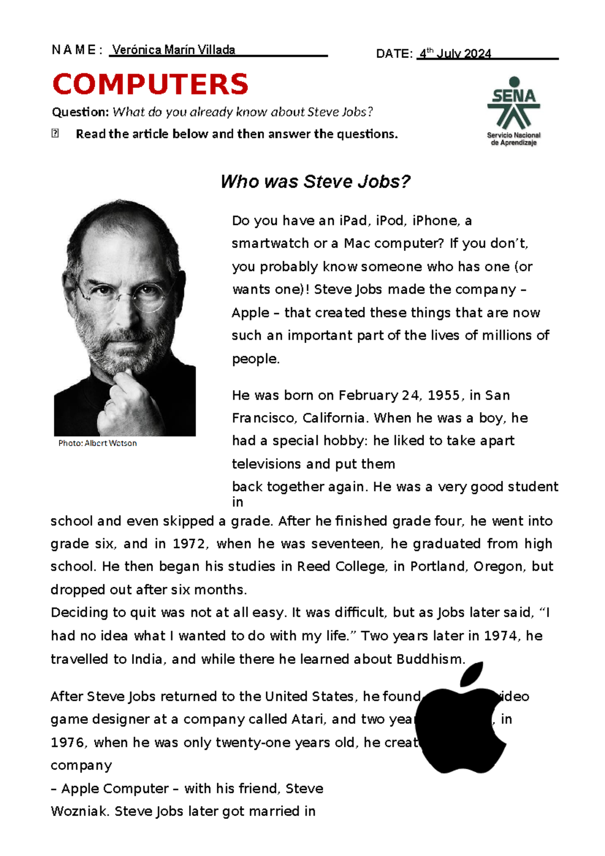 Steve JOBS1 - Reading Comprehension - COMPUTERS DATE: 4 th July 2024 ...