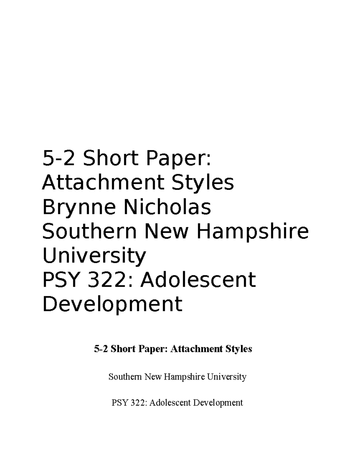 5-2 Short Paper-Attachment Styles - 5-2 Short Paper: Attachment Styles ...
