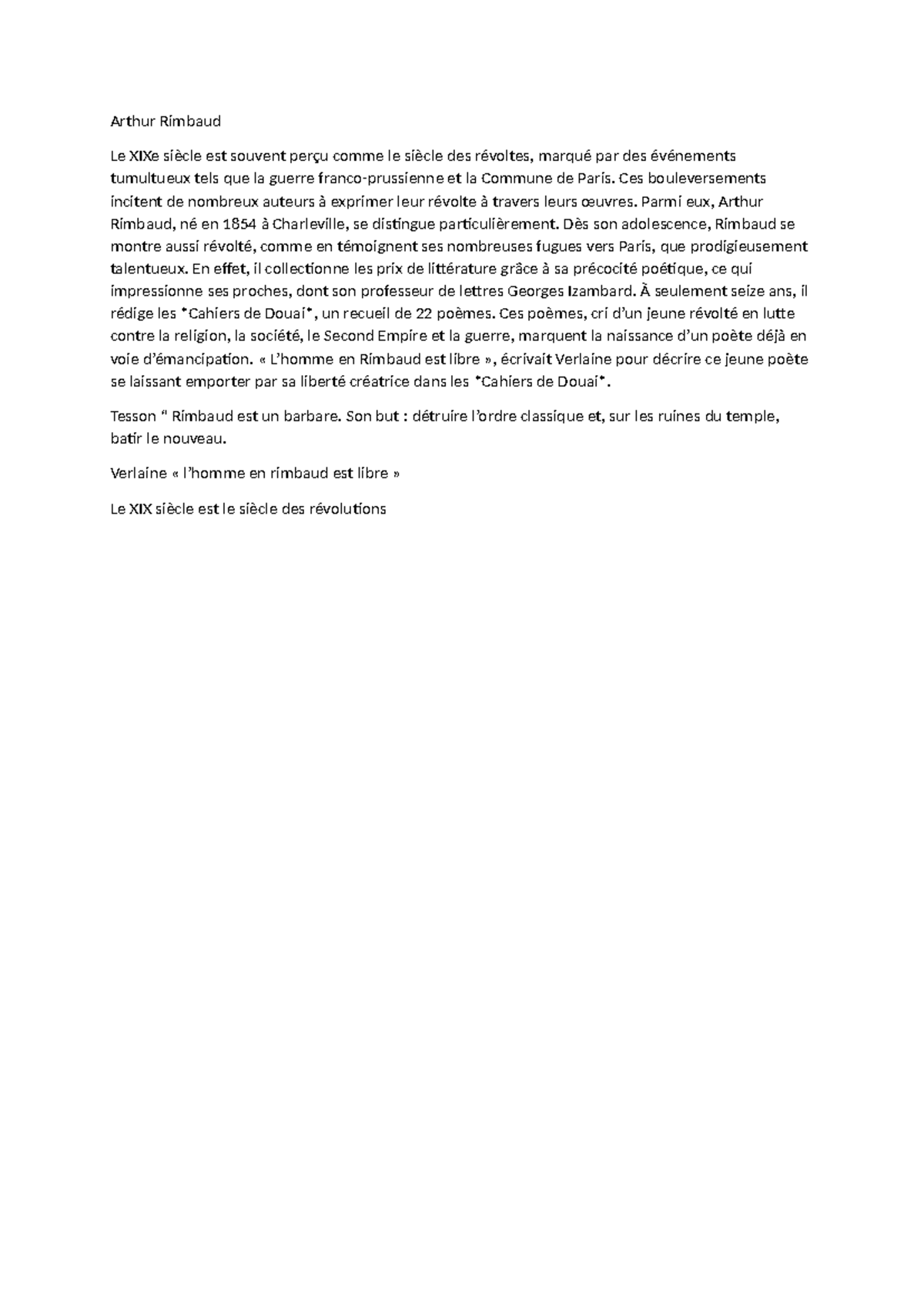 Arthur Rimbaud introduction - Arthur Rimbaud Le XIXe siècle est souvent ...