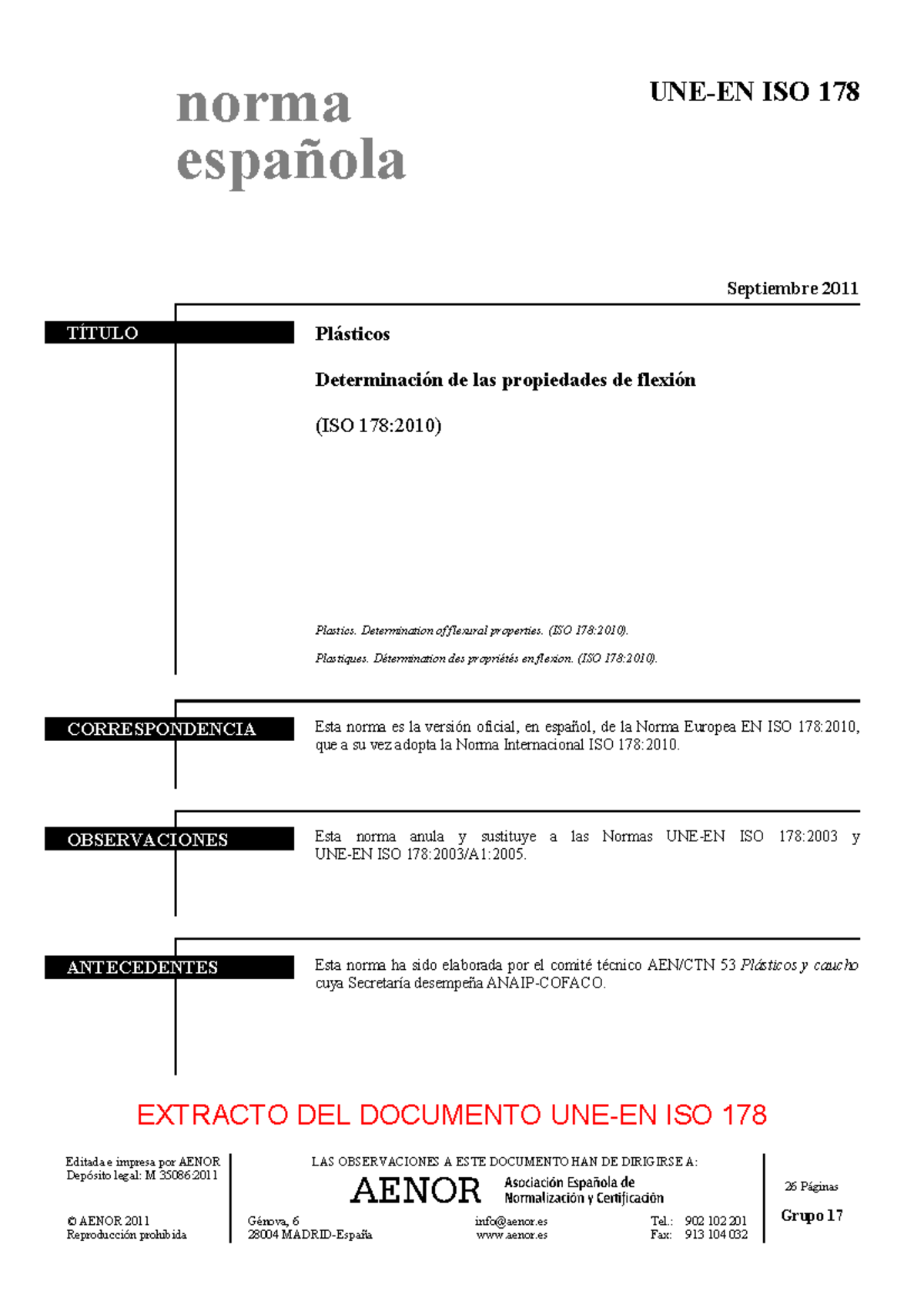 (EX)UNE-EN ISO 178=2011-2 - norma español TÍTULO Plásti Deter (ISO 1 Plastics. D Plastiques ...