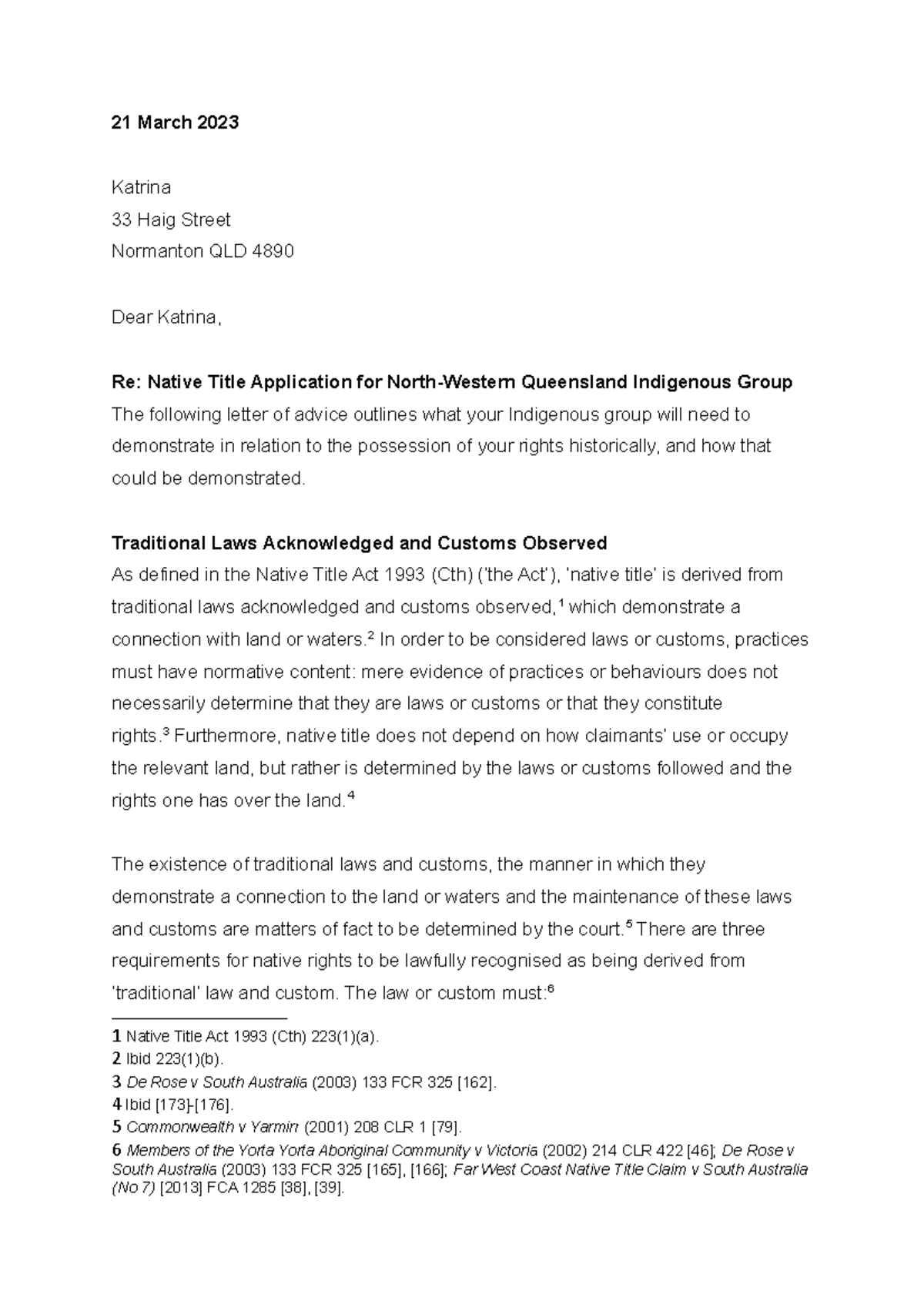 LLB301 Problem Solving Task - 21 March 2023 Katrina 33 Haig Street Normanton QLD 4890 Dear ...