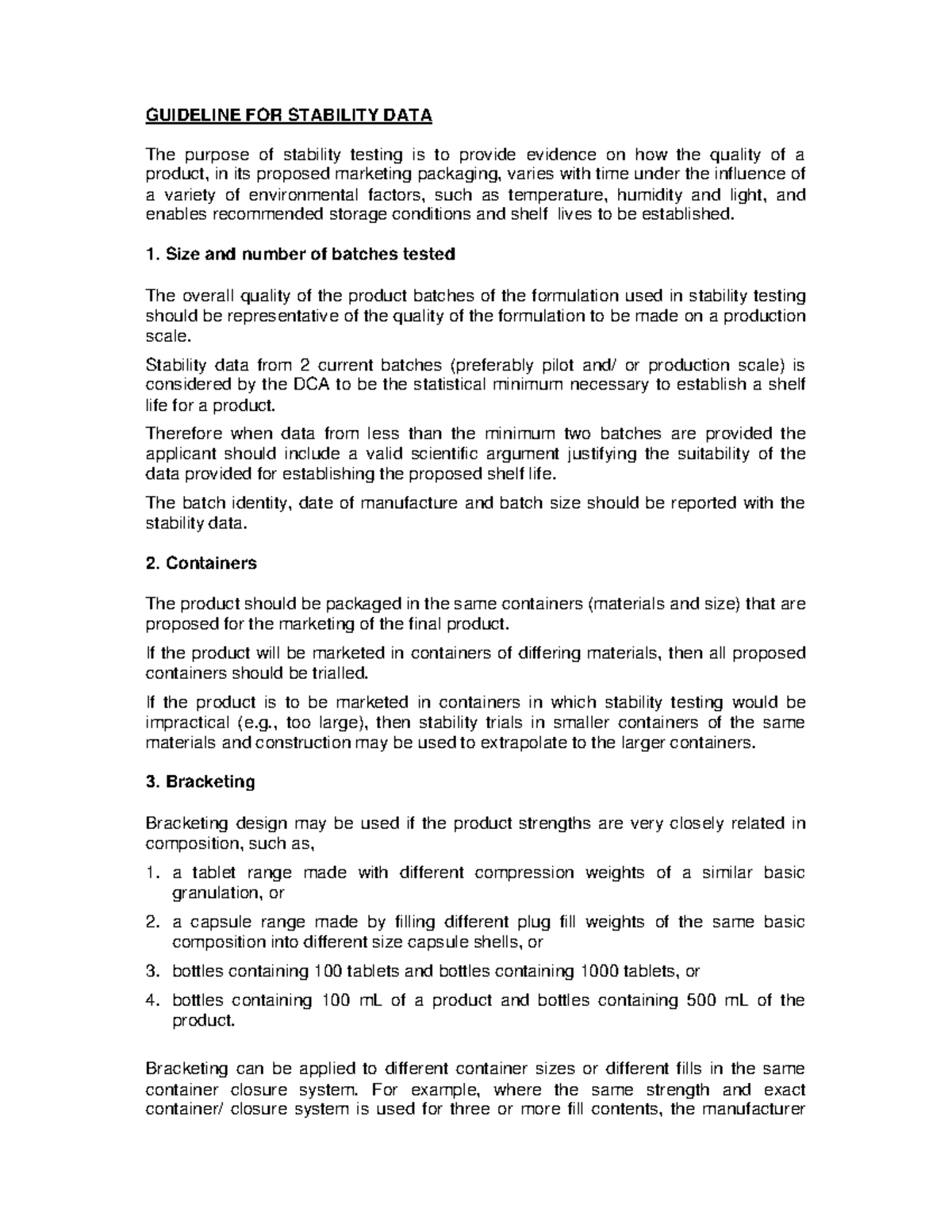 Guideline FOR Stability DATA - GUIDELINE FOR STABILITY DATA The purpose ...