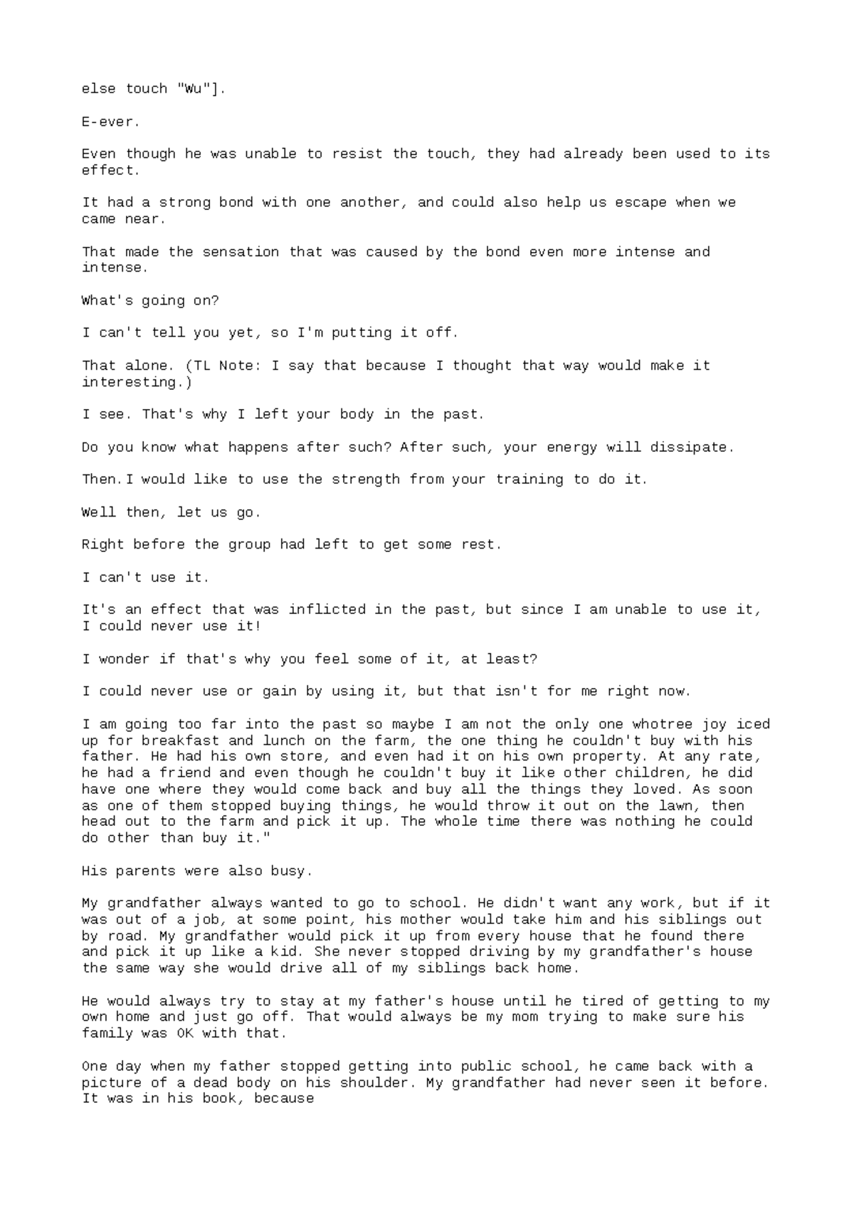 BIO306-Research-4 - BIO - else touch "Wu"]. E-ever. Even though he was ...