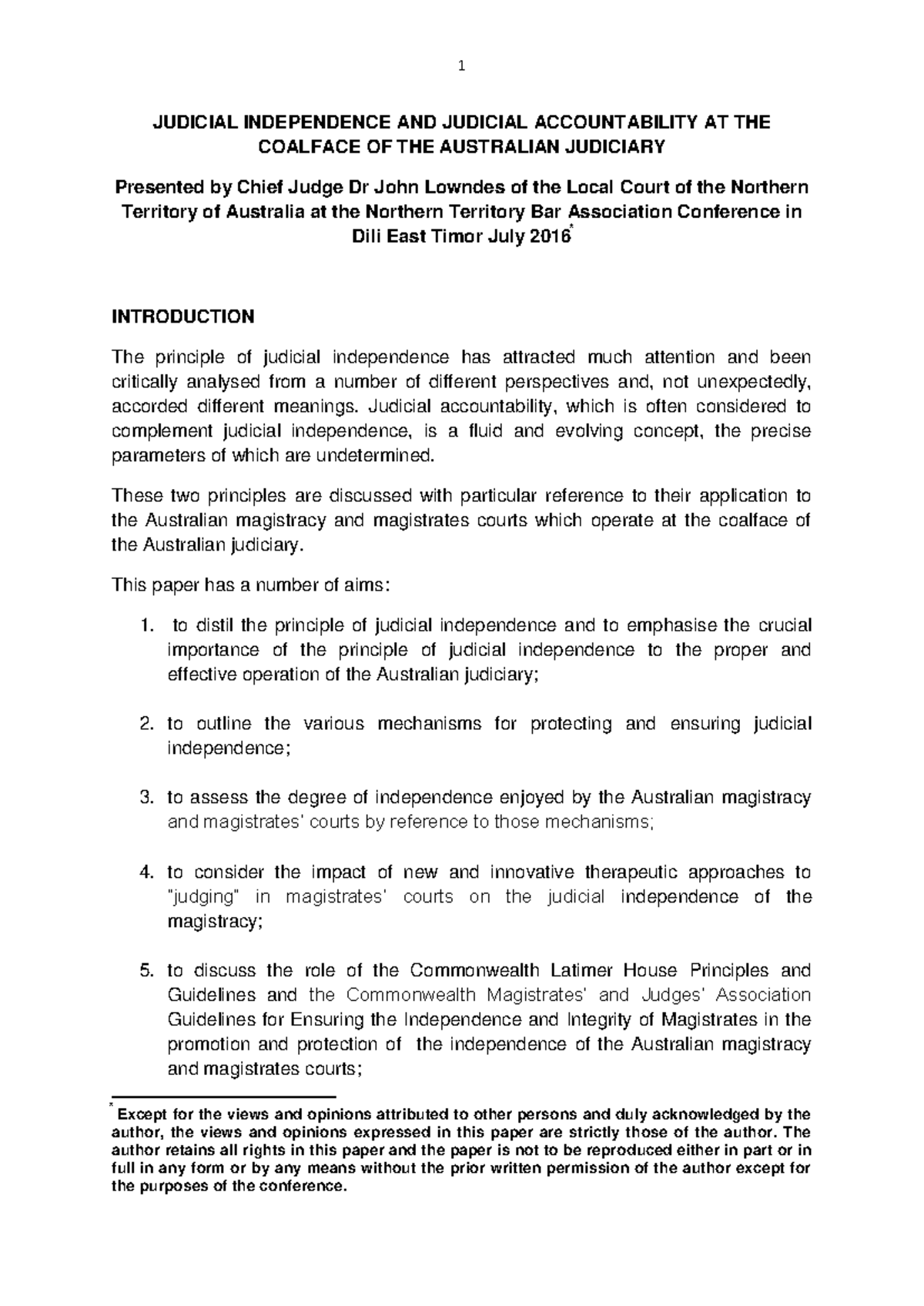 Judicial independence and judicial accountability at the coalface of ...