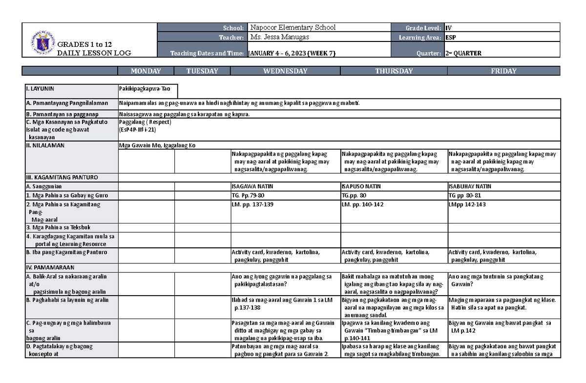 DLL ESP W7 - This is a sample daily lesson log for one week. This will help as guide to - GRADES ...