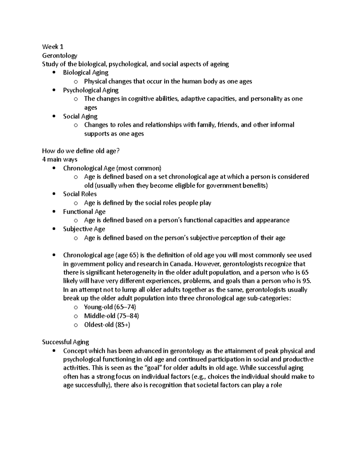 Module 1 - Lecture notes 1 - Week 1 Gerontology Study of the biological ...