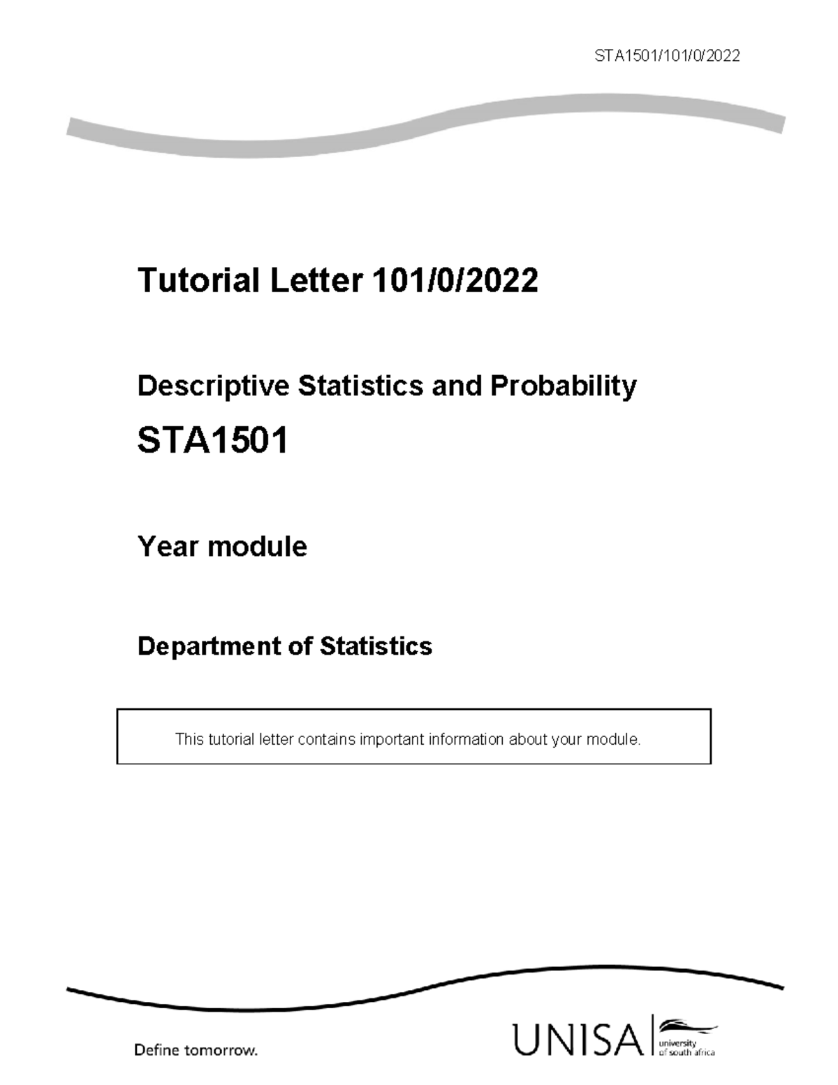 STA1501 2022 TL 101 0 - STA1501/101/0/ Tutorial Letter 101/0 ...