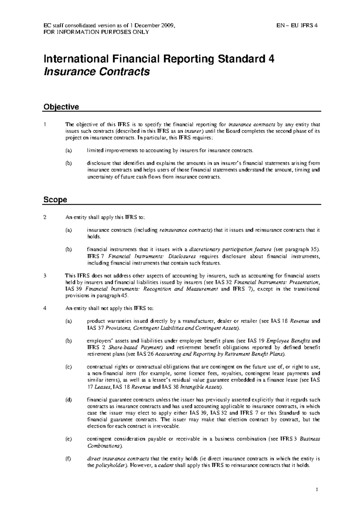 IFRS4 - IFRS - FOR INFORMATION PURPOSES ONLY International Financial ...