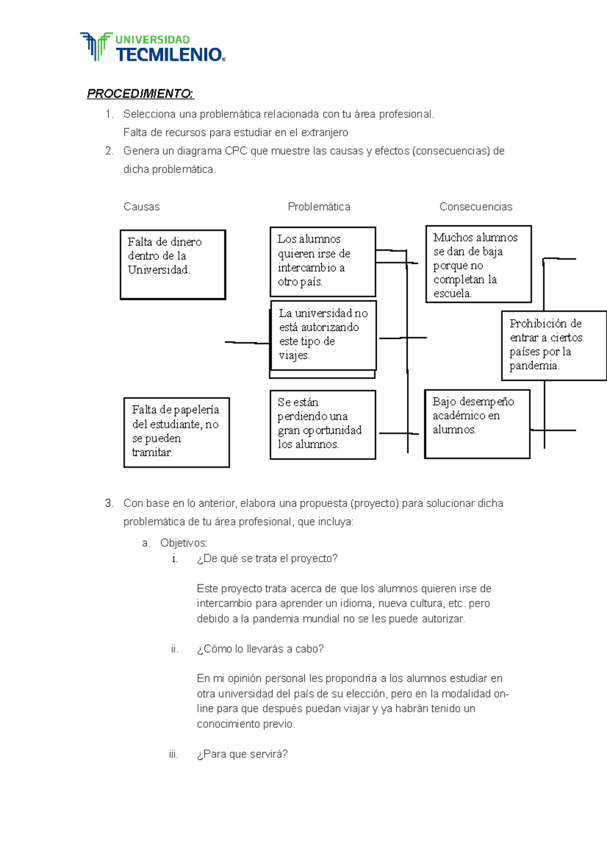 ACT 2 Proyectos DE NEG Completo - PROCEDIMIENTO: Selecciona una ...