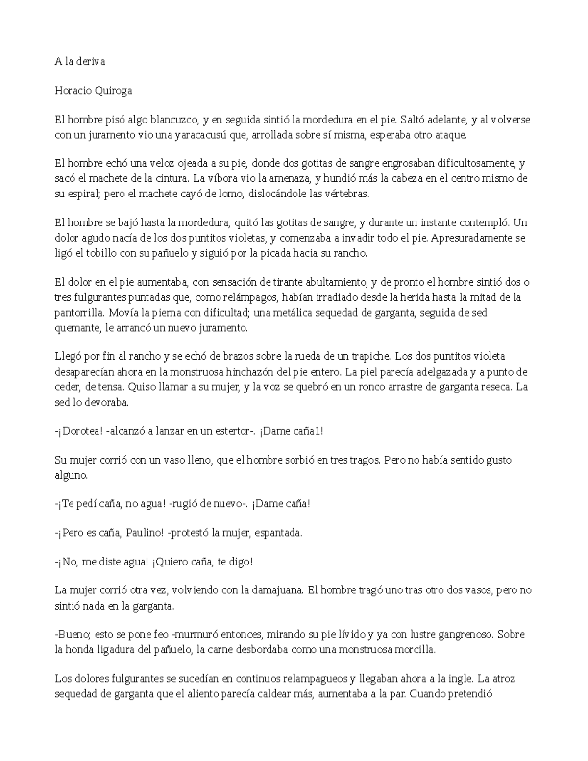A la Deriva Libro - A la deriva Horacio Quiroga El hombre pisó algo ...