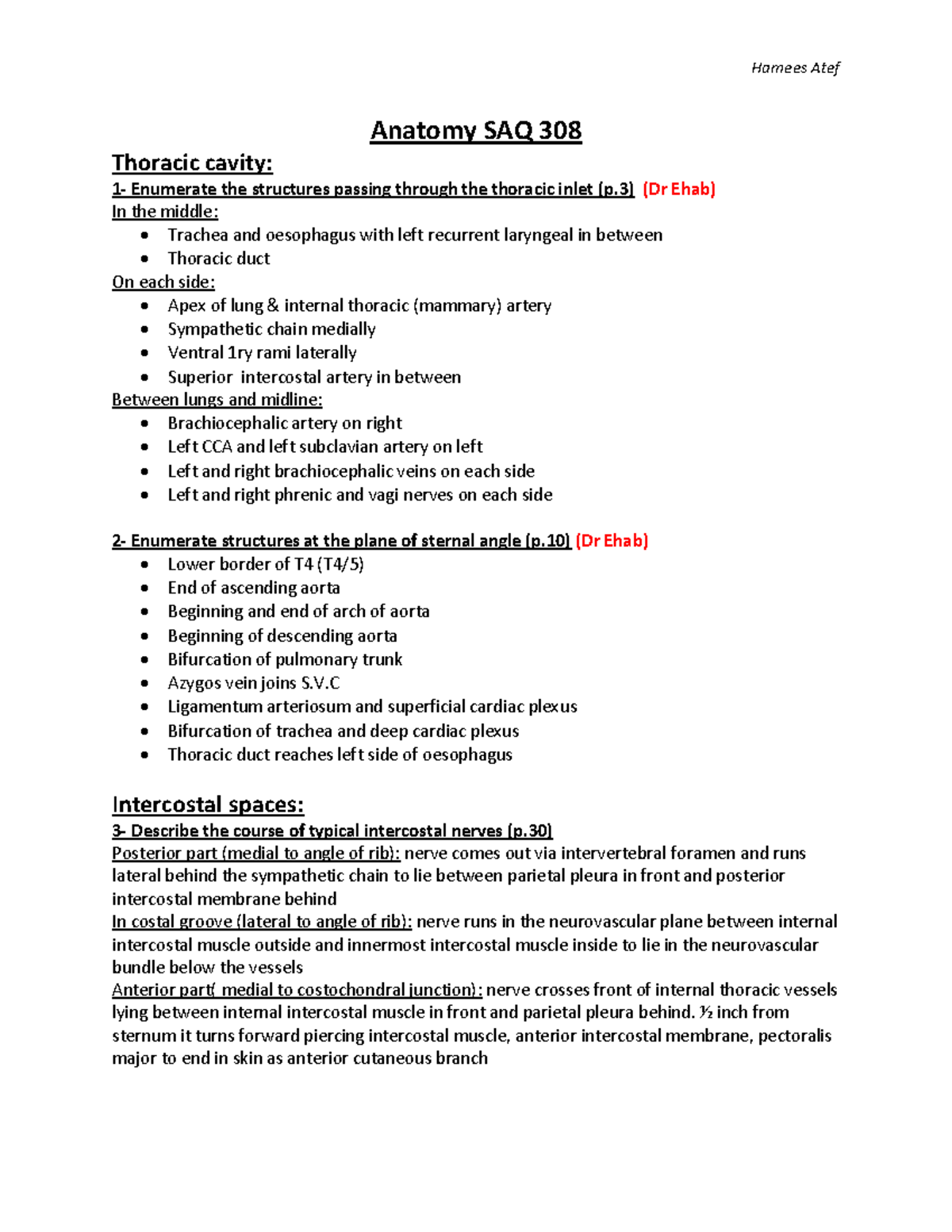Anatomy SQA [RES] - Anatomy SAQ 308 Thoracic cavity: 1- Enumerate the ...