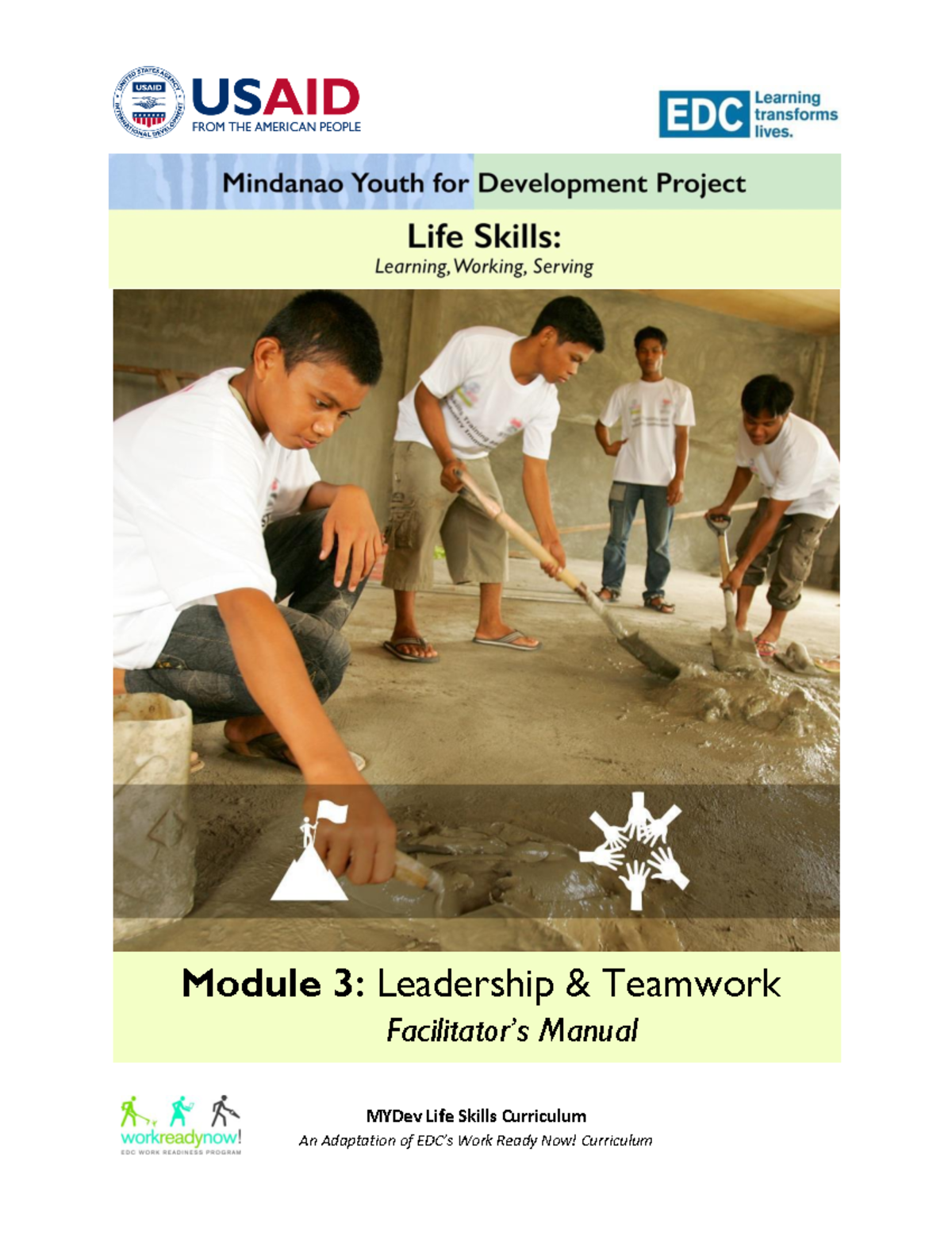 FM Module 3 Leadership Teamwork 1 - Module 3: Leadership & Teamwork Facilitator’s Manual MYDev ...