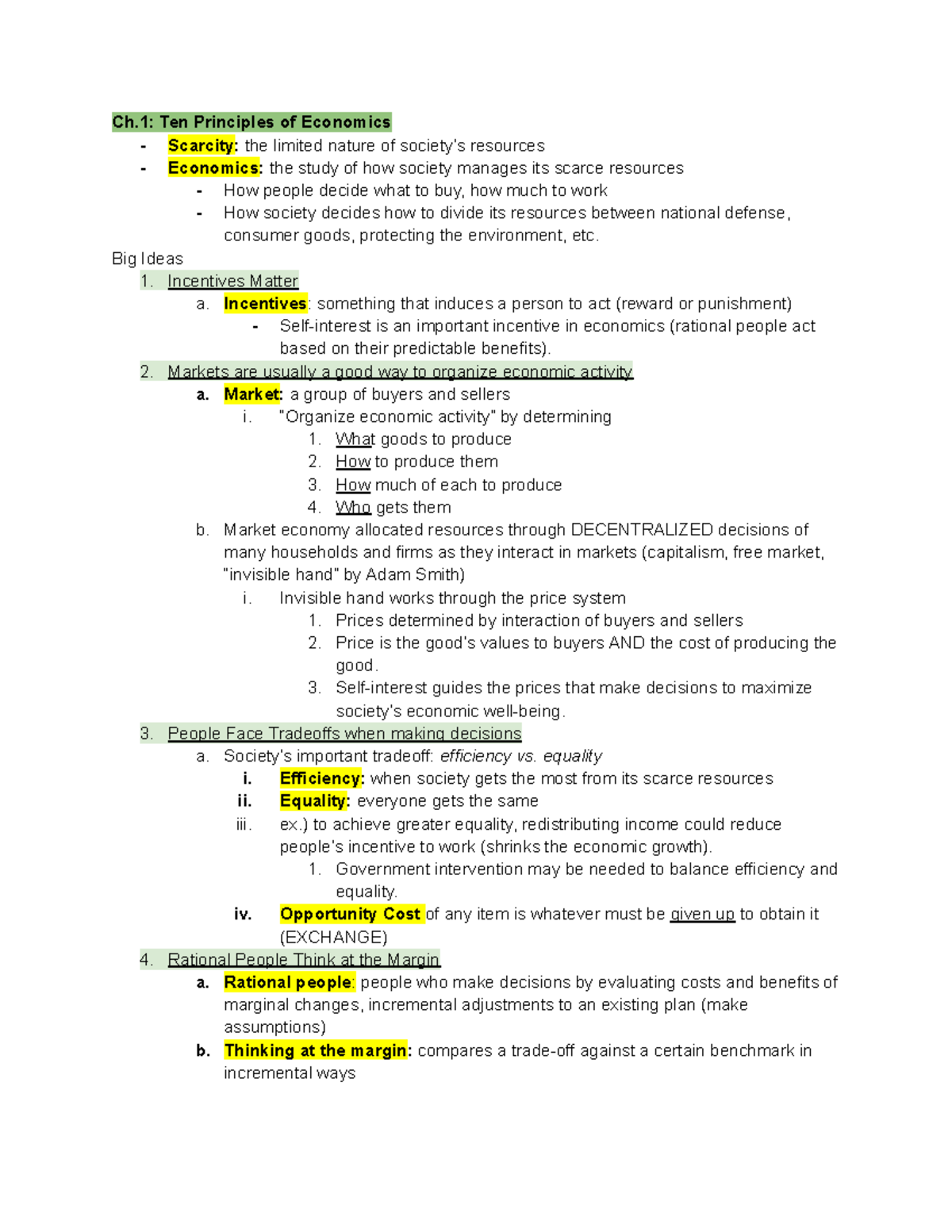 Econ 1 Notes - Ch: Ten Principles of Economics - Scarcity: the limited ...