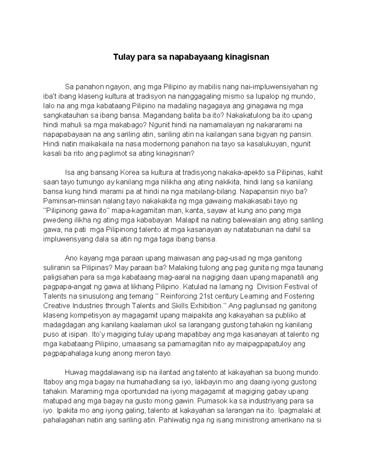 Dfot theme - contest - Tulay para sa napabayaang kinagisnan Sa panahon ...