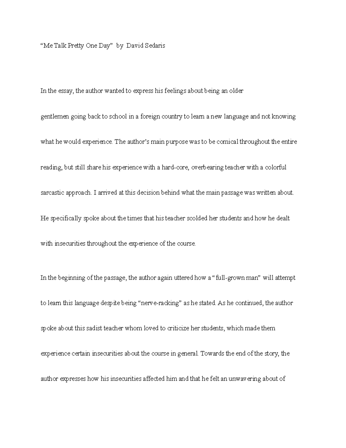 Critical Analysis - Be thorough when writing this paper. - “Me Talk ...