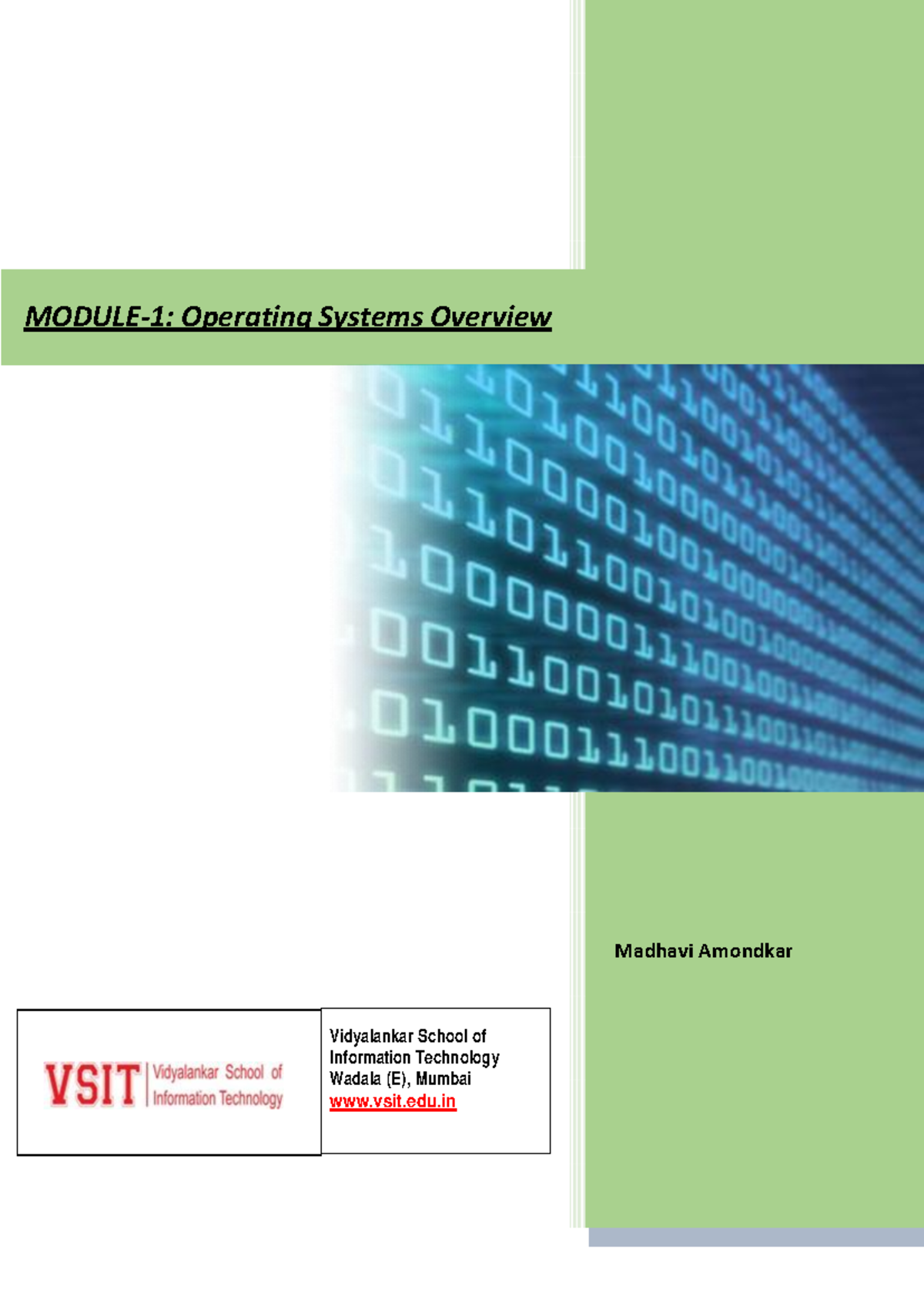 OS Unit1 DC - MODULE-1: Operating Systems Overview - Seema Vishwakarma Vidyalankar School of ...