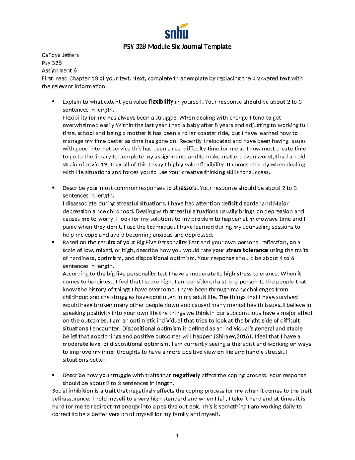 PSY 328 Module Six Journal - Next, complete this template by replacing the bracketed text with ...