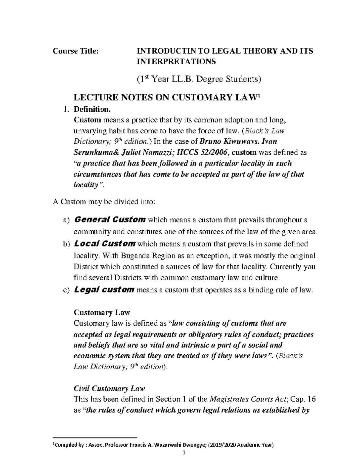 Customary LAW- Edted - Course Title: INTRODUCTIN TO LEGAL THEORY AND ...
