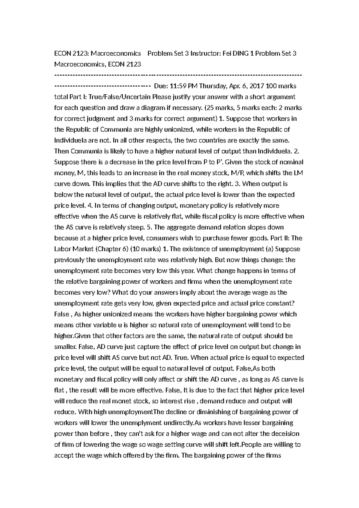 ECON 2123 - ECON 2123: Macroeconomics Problem Set 3 Instructor: Fei DING 1 Problem Set 3 - Studocu