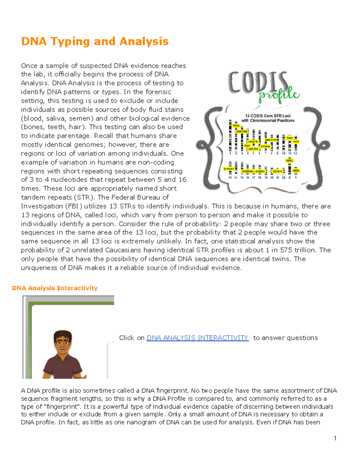 DNA Typing and Analysis - DNA Analysis is the process of testing to ...