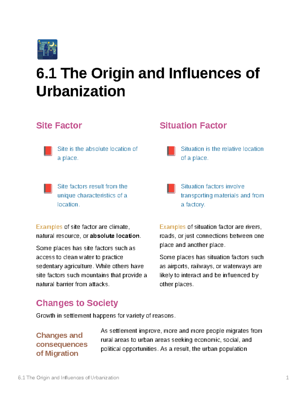 The origin and influences of urbanization - Ã Site factors result from ...