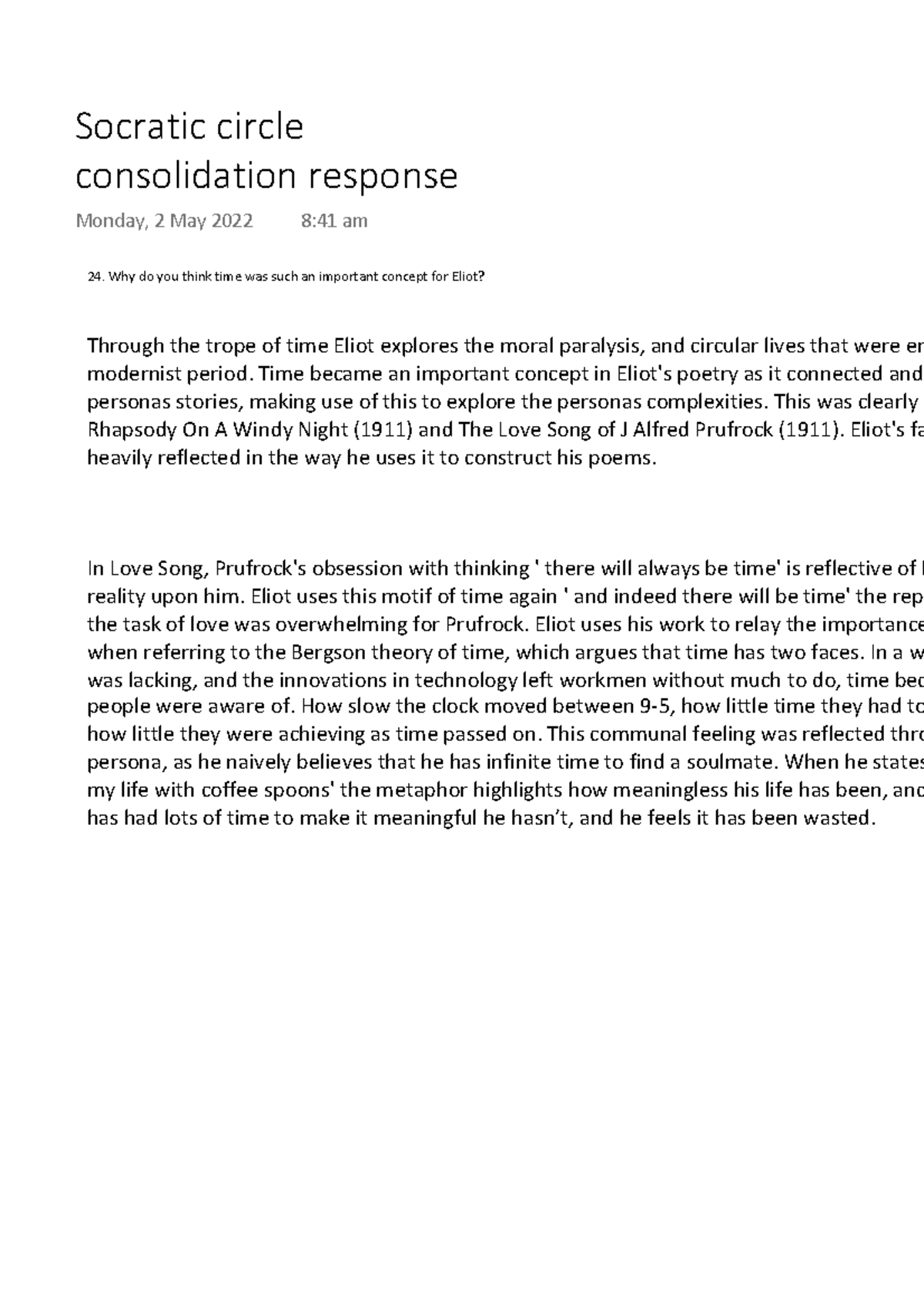 Socractic circle response - 24. Why do you think time was such an ...
