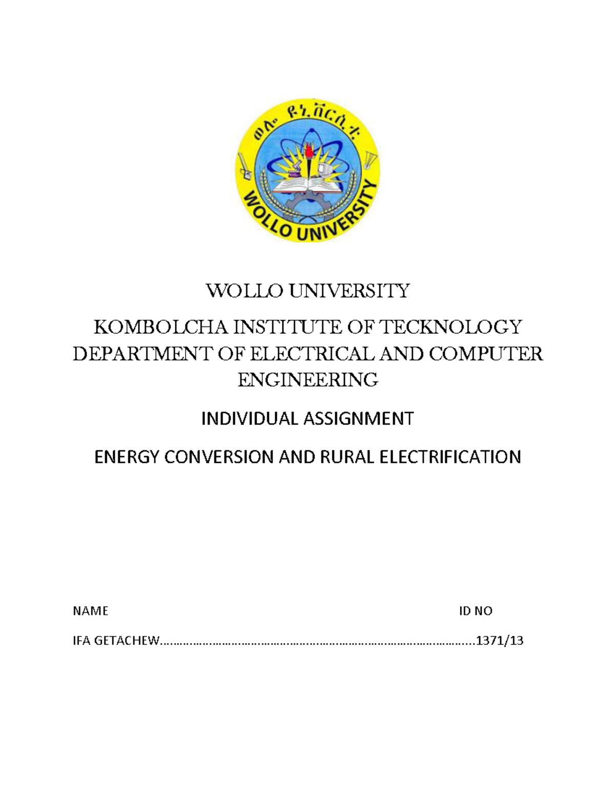 KOO - WOLLO UNIVERSITY KOMBOLCHA INSTITUTE OF TECKNOLOGY DEPARTMENT OF ...