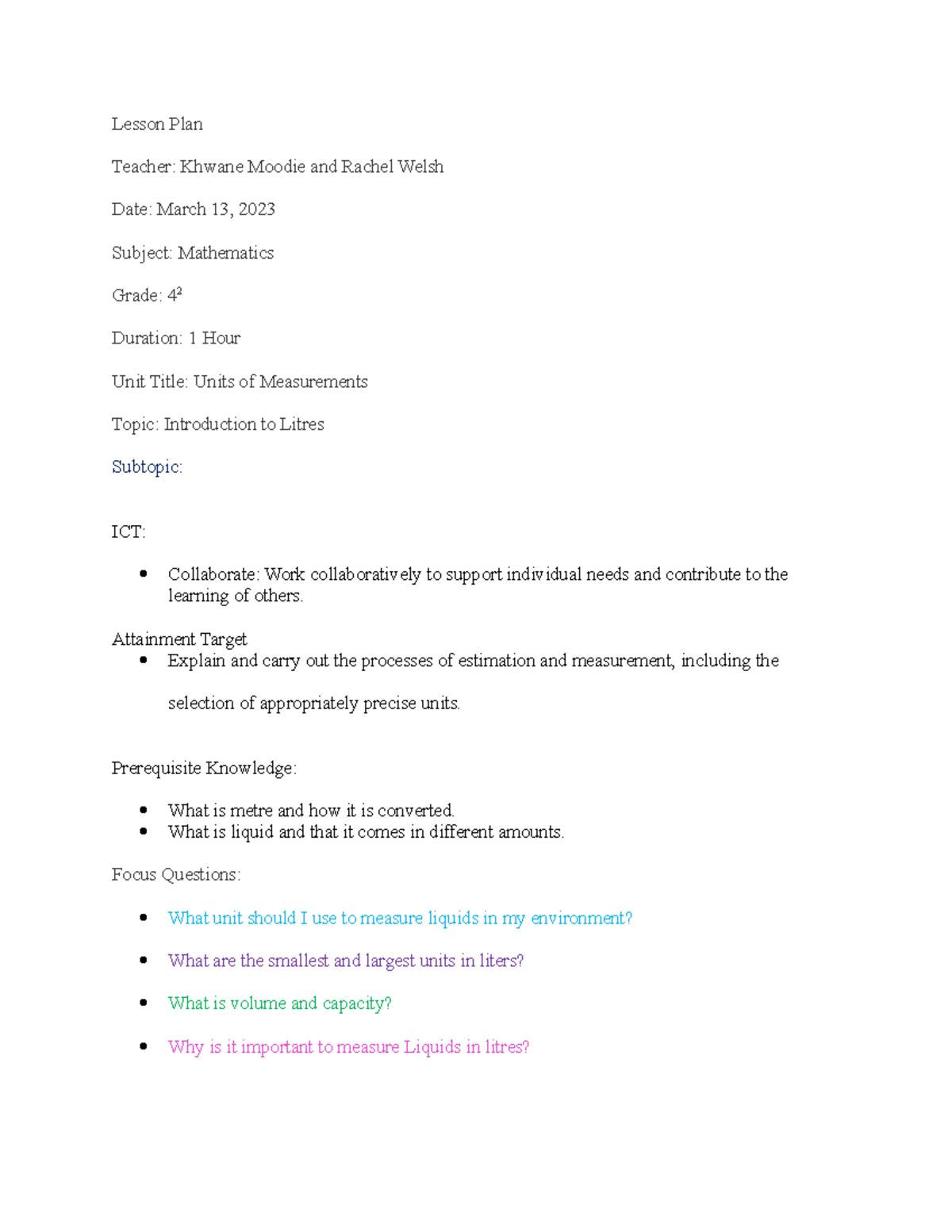 Moodie - Great material - Lesson Plan Teacher: Khwane Moodie and Rachel Welsh Date: March 13 ...