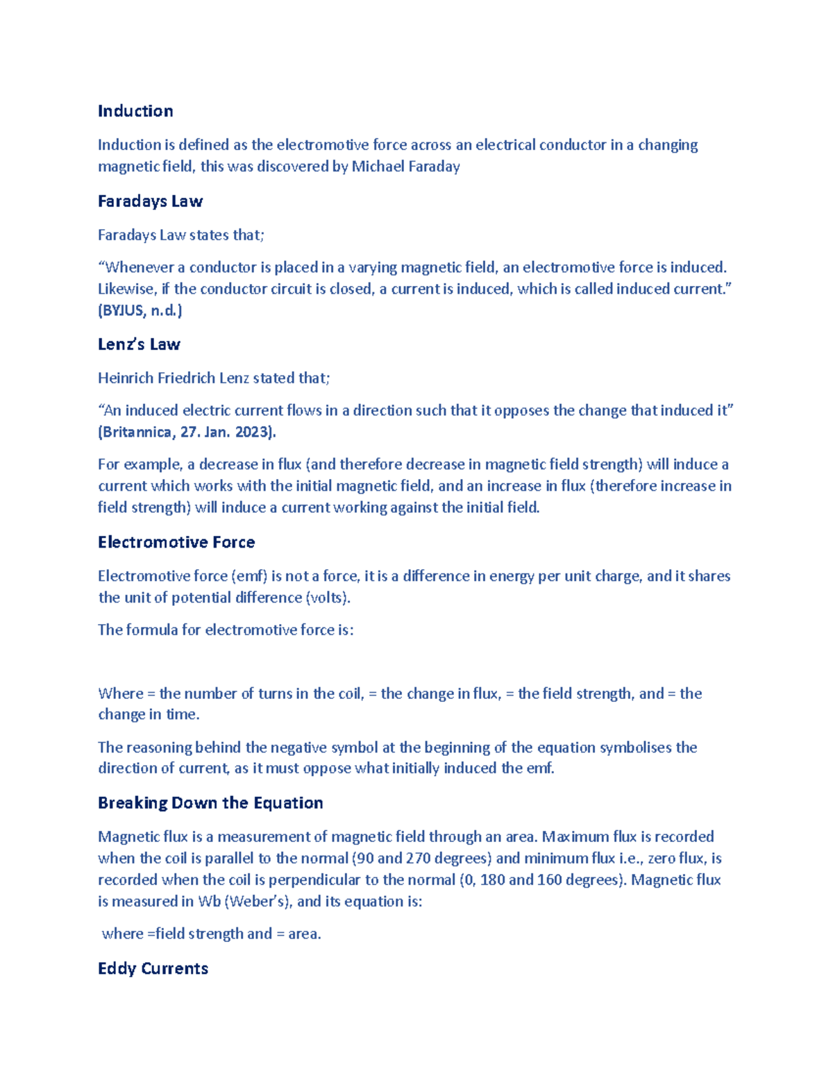 Physics Draft - Induction Induction is defined as the electromotive ...