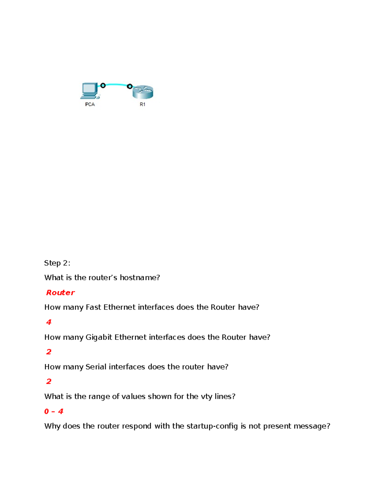 PT10 - Packet Tracer - Step 2: What is the router’s hostname? Router ...