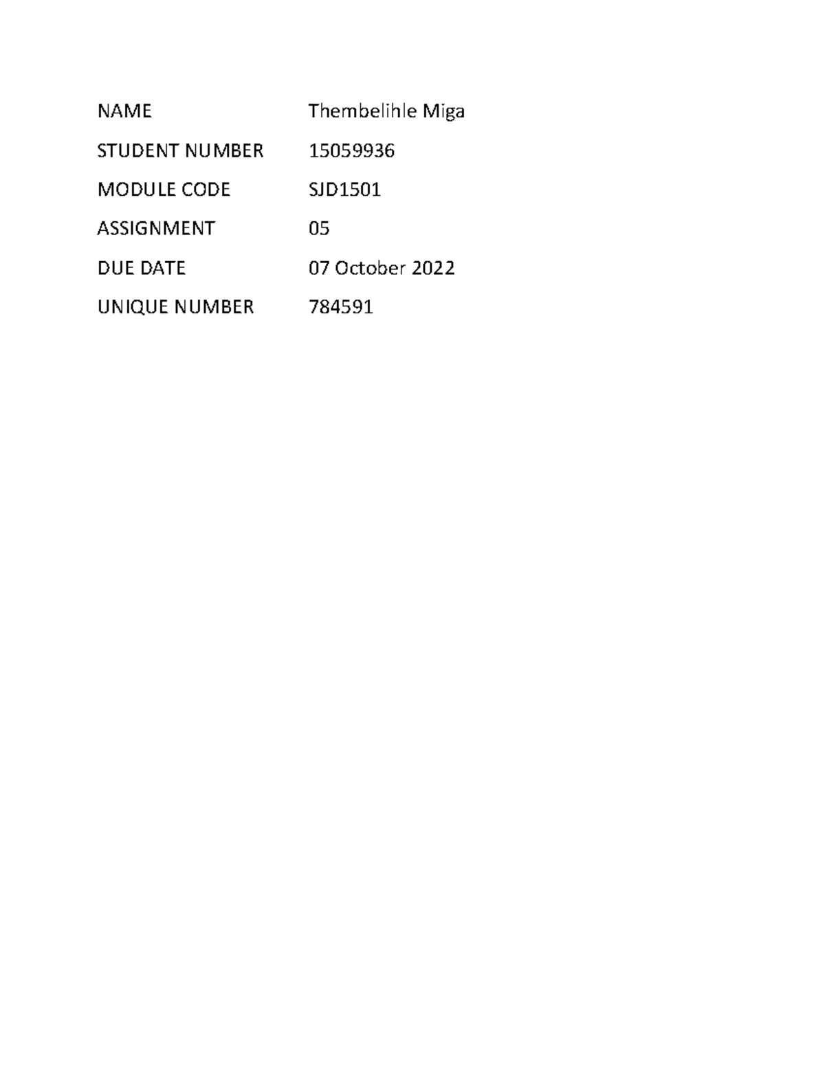 NAME Thembelihle Miga SJD1501 Assignment 05 - NAME Thembelihle Miga ...
