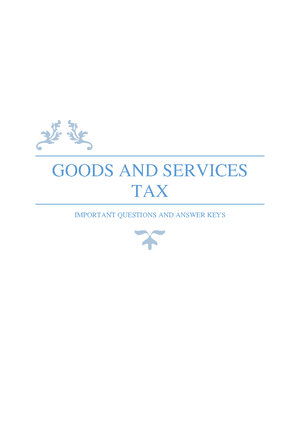 GST part 1 - Lecture Notes - Goods and Service Tax - Studocu