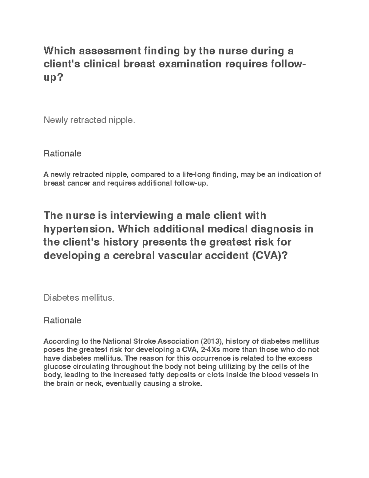 MED SURG Practice EXAM - lecture - Which assessment finding by the ...