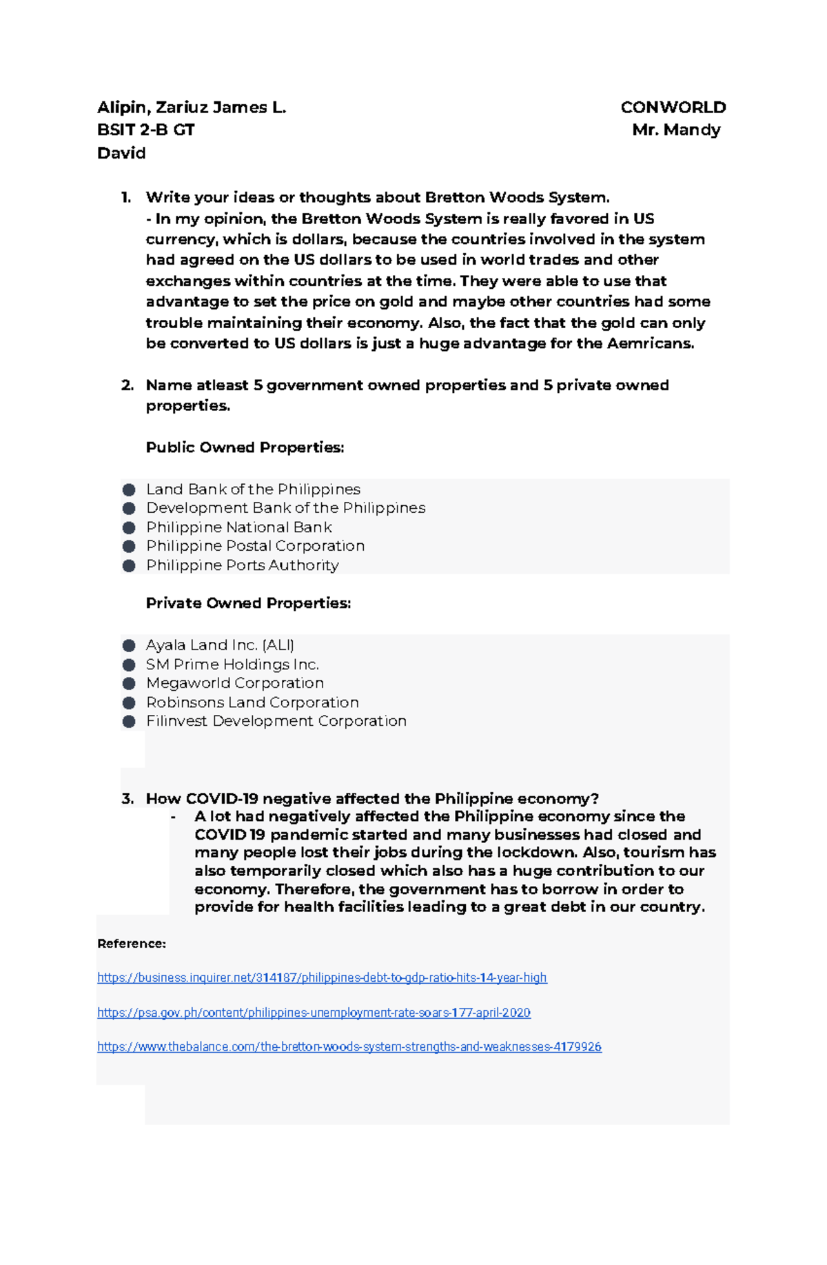 Conworld Activity - Alipin, Zariuz James L. CONWORLD BSIT 2-B GT Mr. Mandy David 1. Write your ...