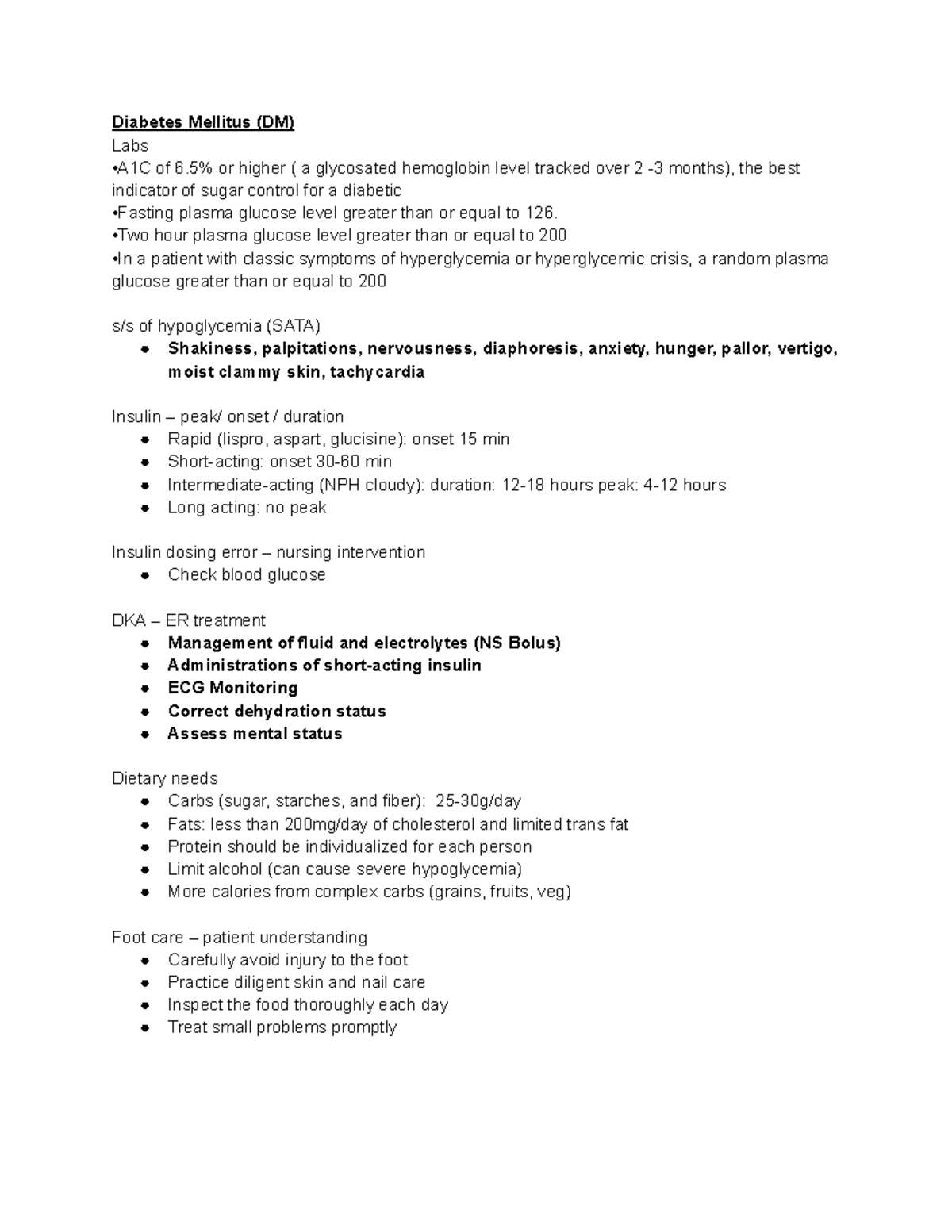 480 Exam 2 Review - q2 notes - Diabetes Mellitus (DM) Labs •A1C of 6% ...