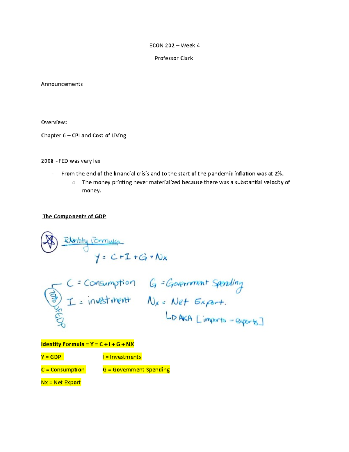 Week 4 Notes - ECON 202 – Week 4 Professor Clark Announcements Overview ...