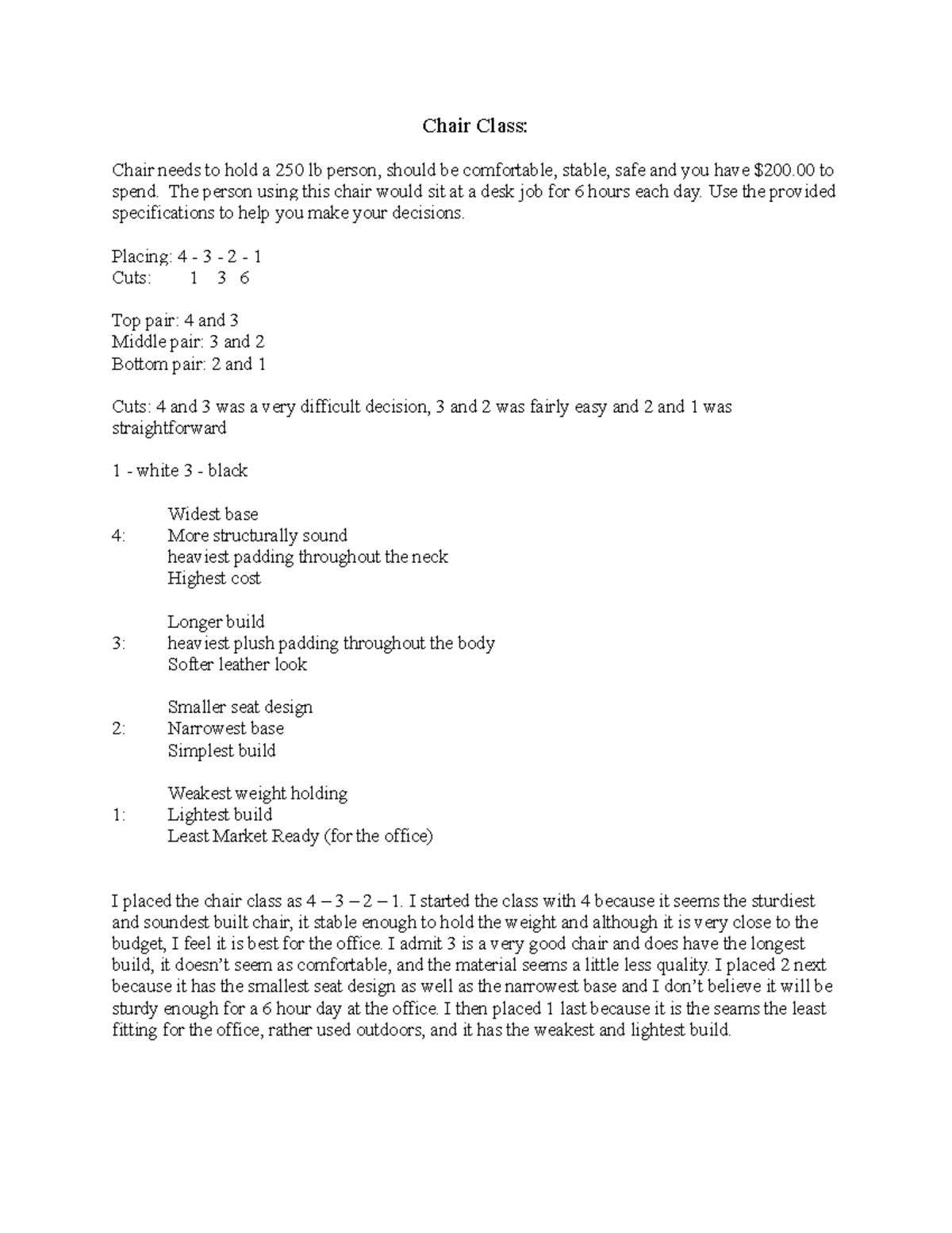 Chair Class - sfjlskfdlmsdf - Chair Class: Chair needs to hold a 250 lb ...