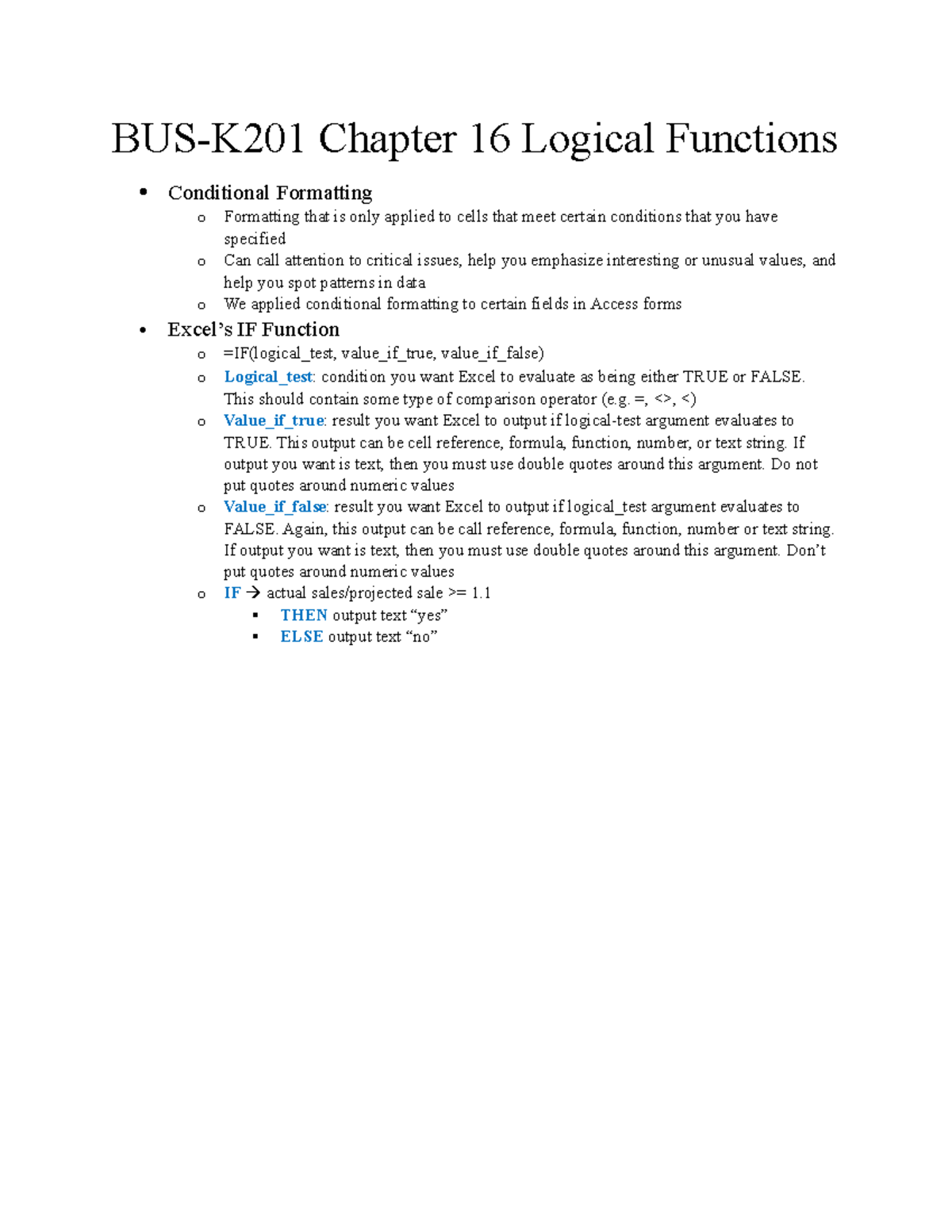 BUS-K201 Chapter 16 Logical Functions - BUS-K201 Chapter 16 Logical Functions Conditional - Studocu