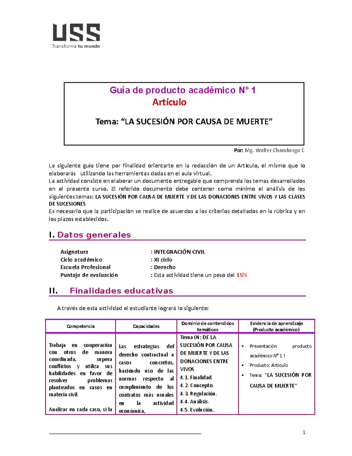 GUIA PA1 - ngjgj - Por: Mg. Walter Chambergo C La siguiente guía tiene ...