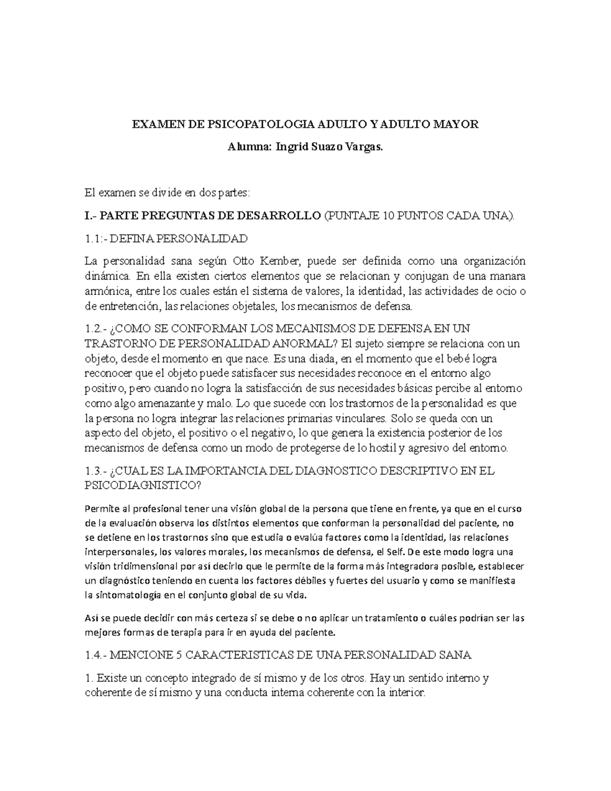 informe forense - EXAMEN DE PSICOPATOLOGIA ADULTO Y ADULTO MAYOR Alumna ...