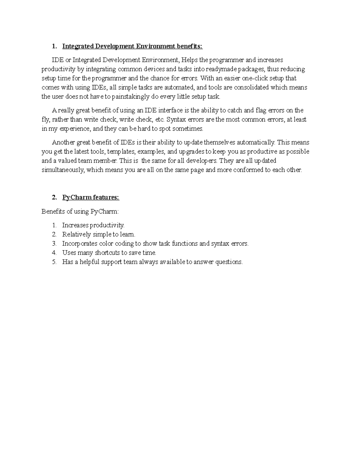 Part b mod 2 - Integrated Development Environment benefits: IDE or ...
