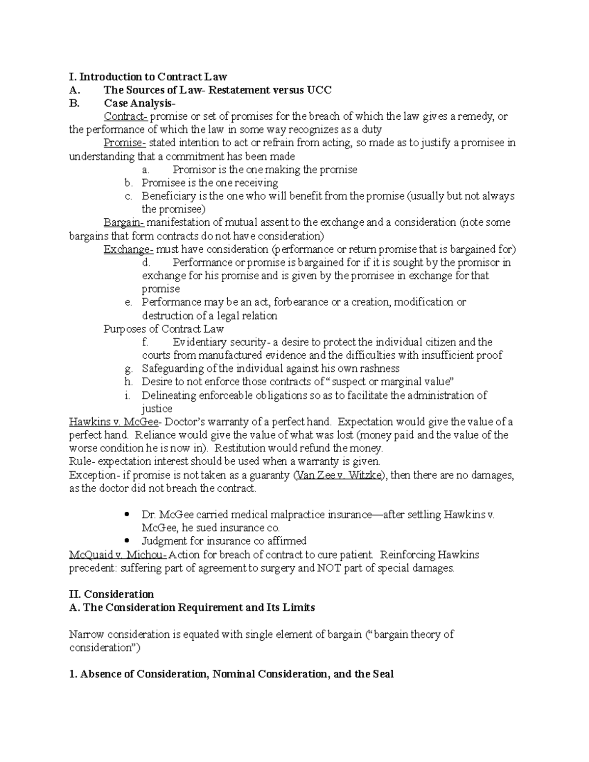 Contracts Law Outline - 3 - I. Introduction to Contract Law A. The ...