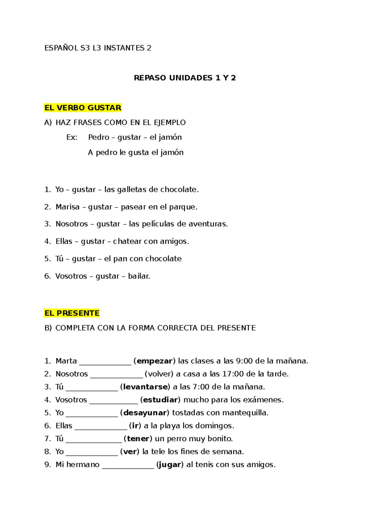 Repaso Unidades 1 Y 2 - Herhaling spaans - ESPAÑOL S3 L3 INSTANTES 2 ...