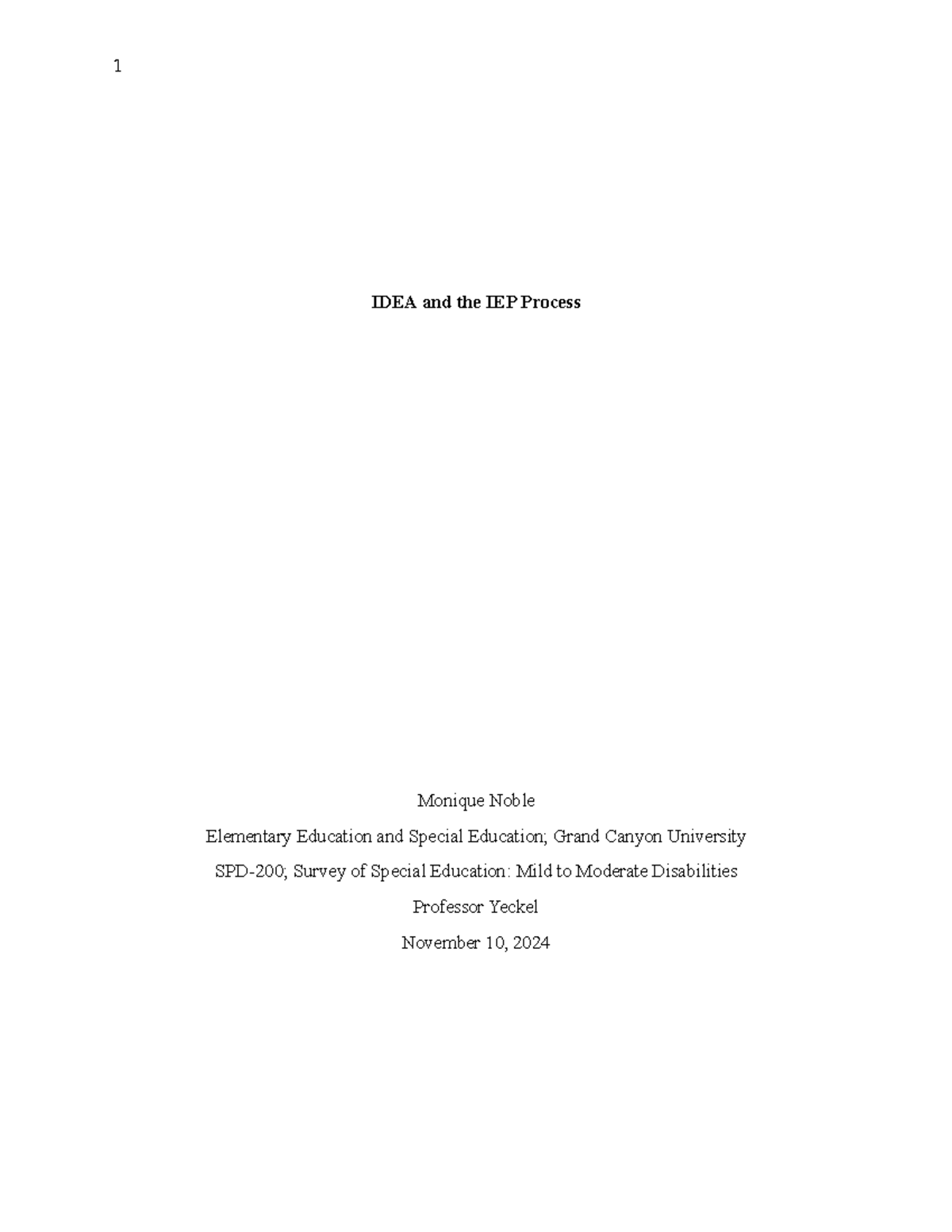 IDEA and the IEP Process - IDEA and the IEP Process Monique Noble ...