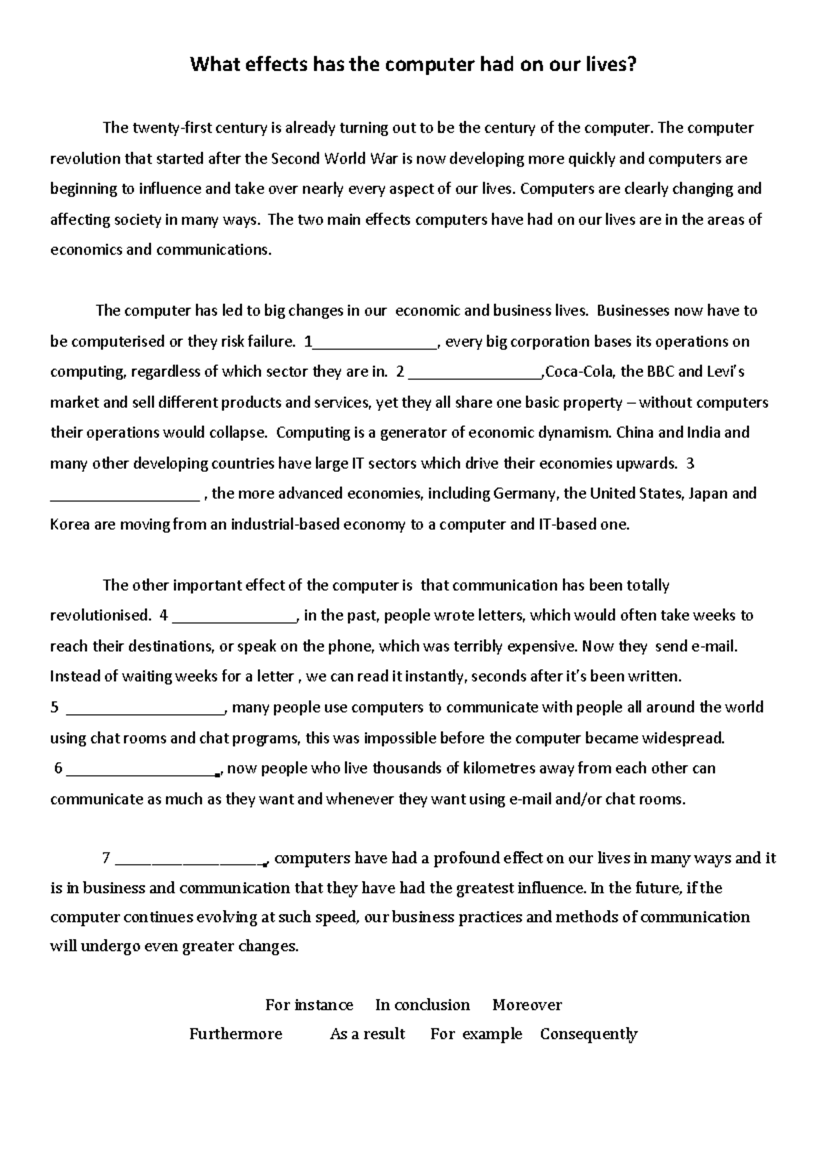 Exercise 4 - What effects has the computer had on our lives? The twenty ...