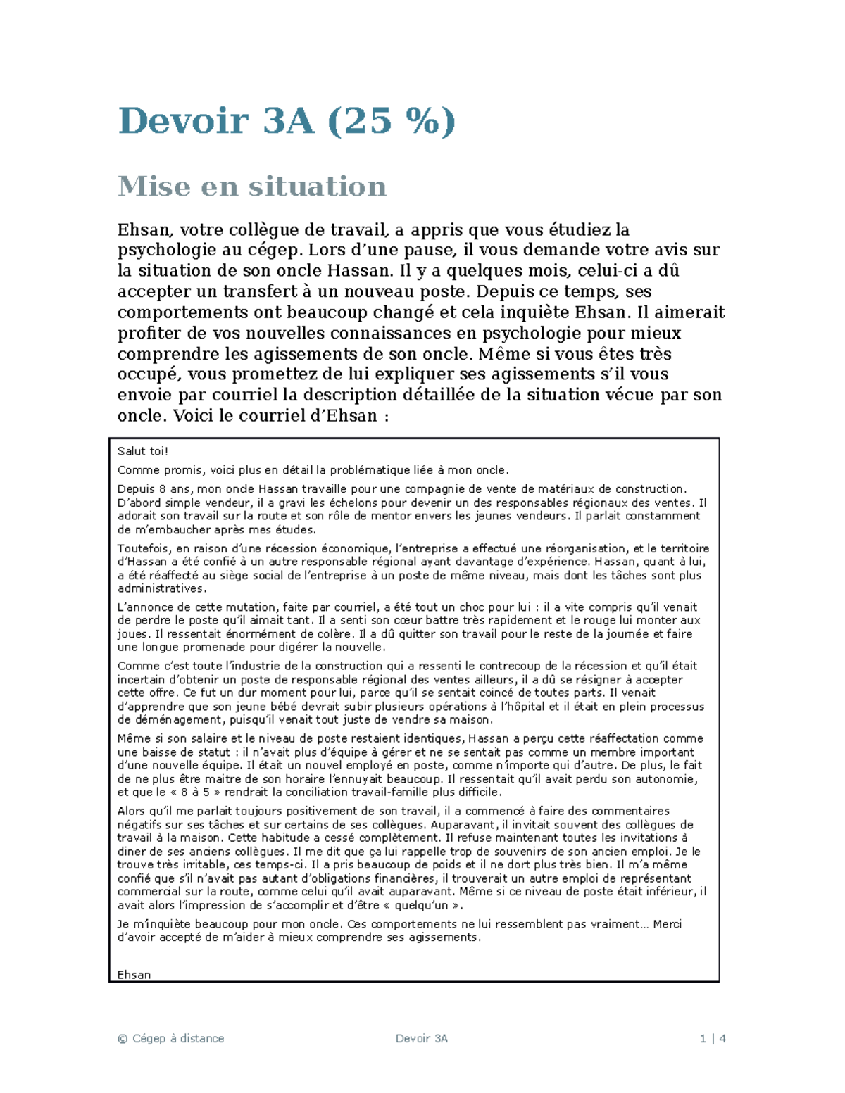 350-102-RE dev 3A - daj - Devoir 3A (25 %) Mise en situation Ehsan ...
