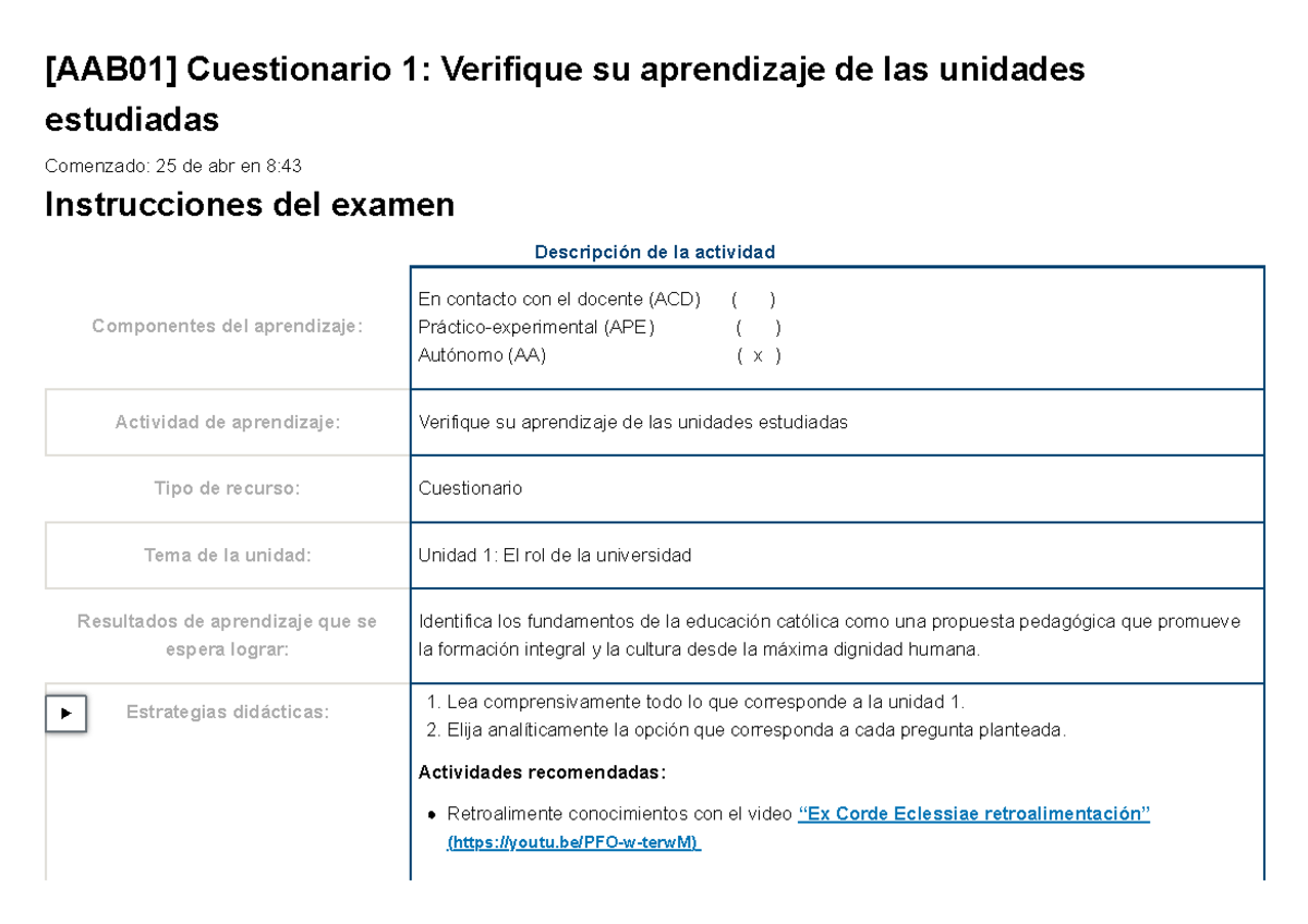 Examen [AAB01] Cuestionario 1 Verifique su aprendizaje de las unidades estudiadas - [AAB01 ...