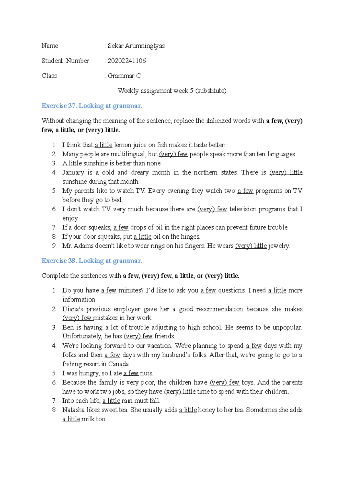 Week 5 Assignment - Name : Sekar Arumningtyas Student Number : 20202241106 Class : Grammar C ...