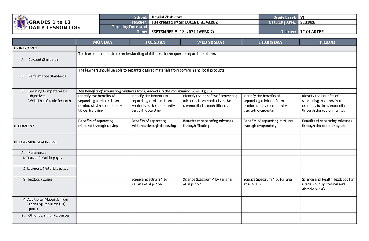 DLL Science 6 Q1 W7 - aaaaaa - GRADES 1 to 12 DAILY LESSON LOG School: DepEdClub Grade Level: VI ...