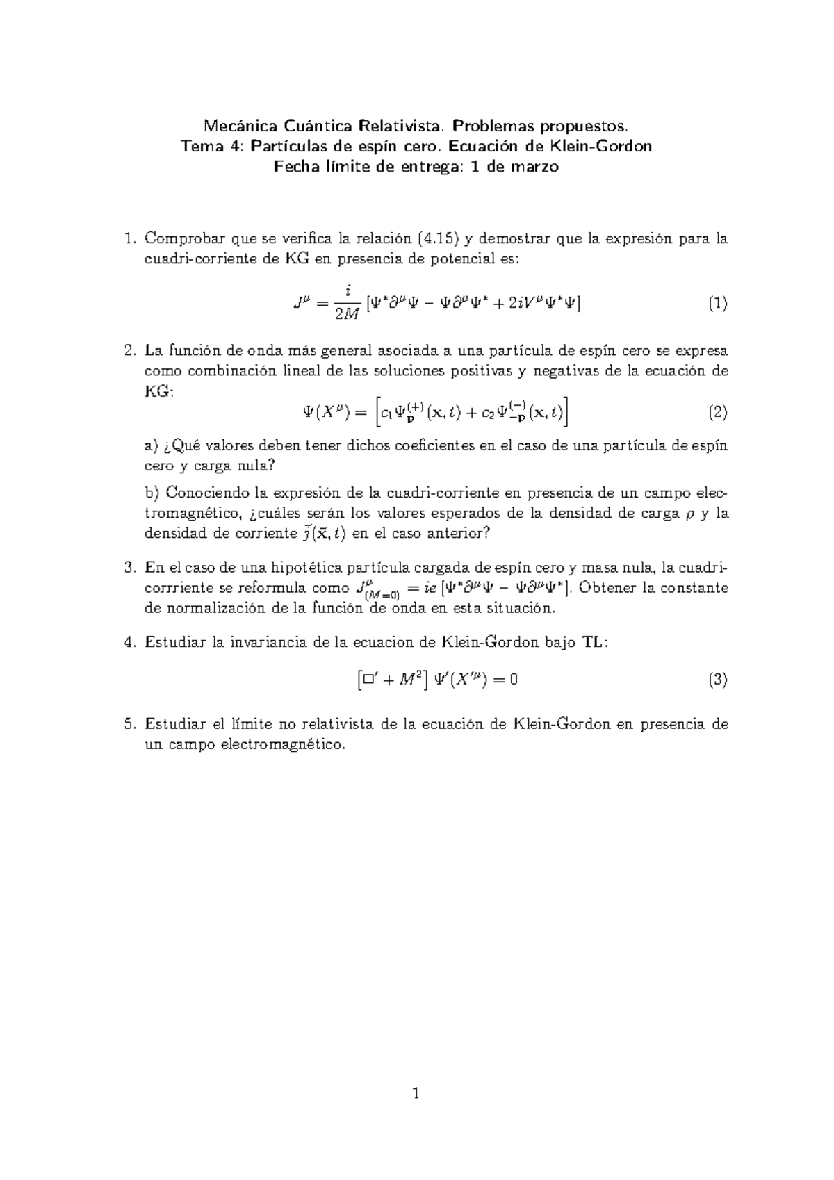Relativistic Quantum Mechanics Exercises - Mecánica Cuántica ...